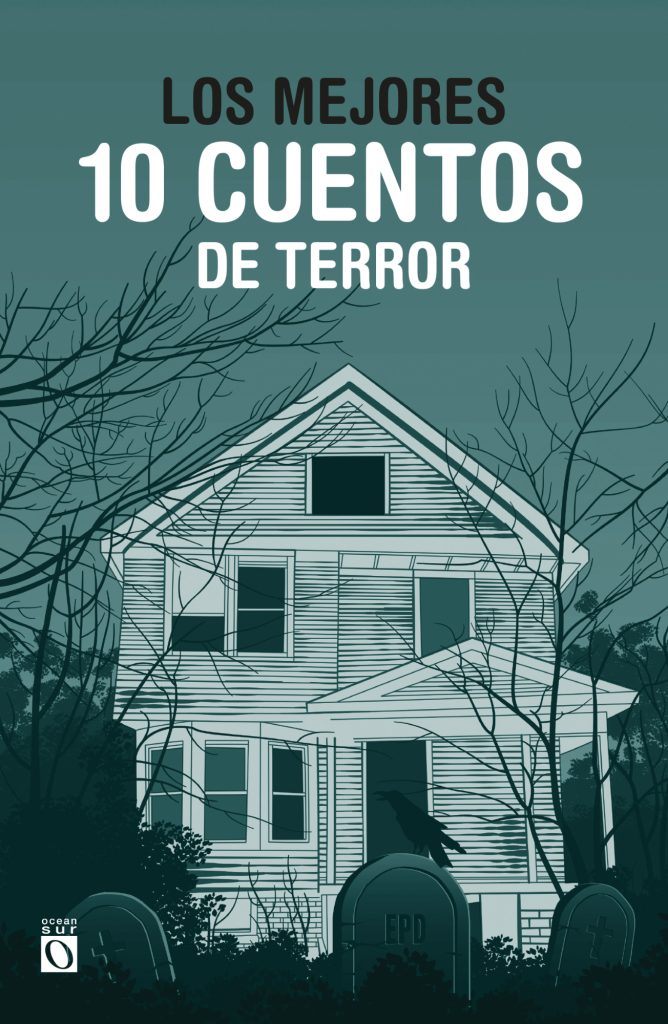 【☠️】10 cuentos de terror largos que te mantendrán despierto toda la noche